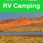 10 Places with Free RV Camping in 2019 - Travels with Ted